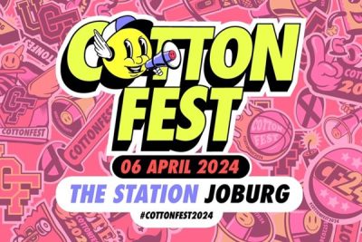 Cotton Fest Joburg Lineup Revealed - FootNotes Media