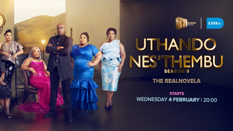 Season 9 of Uthando Nes'thembu Premieres on Mzansi Magic - FootNotes Media